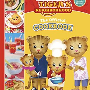 The Official Daniel Tiger Cookbook: 45 Grr-ific Recipes