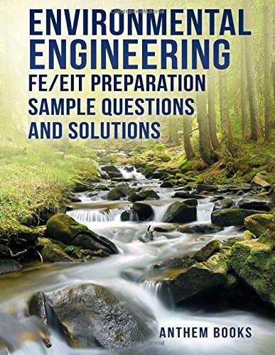 Environmental Engineering FE/EIT Preparation Sample Questions and Solutions