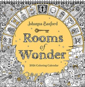 johanna basford 2024 coloring wall calendar: rooms of wonder