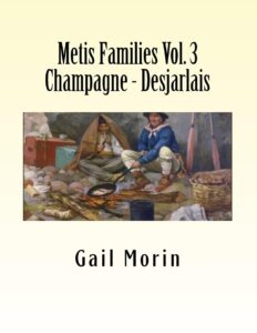 metis families volume 3 champagne - desjarlais