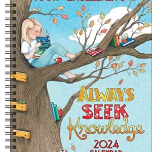 Mary Engelbreit's 12-Month 2024 Monthly/Weekly Planner Calendar: Always Seek Knowledge