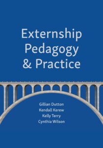 externship pedagogy and practice