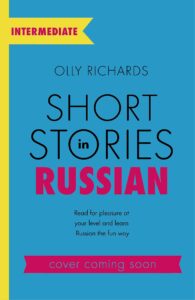 short stories in russian for intermediate learners (teach yourself)