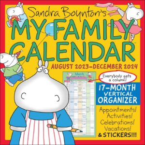 sandra boynton's my family calendar 17-month 2023-2024 family wall calendar