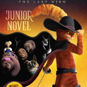 Puss in Boots: The Last Wish Junior Novel