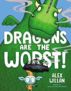 dragons are the worst! (the worst! series)