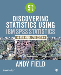 discovering statistics using ibm spss statistics: north american edition