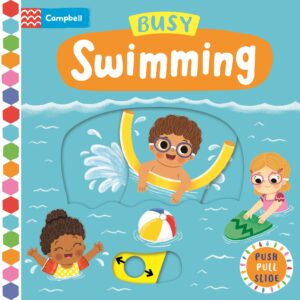 busy swimming (campbell busy books, 58)