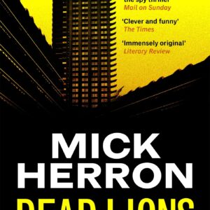 Slough House Thriller Series Books 1 - 6 Collection Box Set by Mick Herron (Slow Horses, Dead Lions, Real Tigers, Spook Street, London Rules & Joe Country)