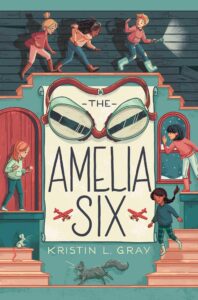 the amelia six: an amelia earhart mystery