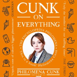 Cunk on Everything: The Encyclopedia Philomena