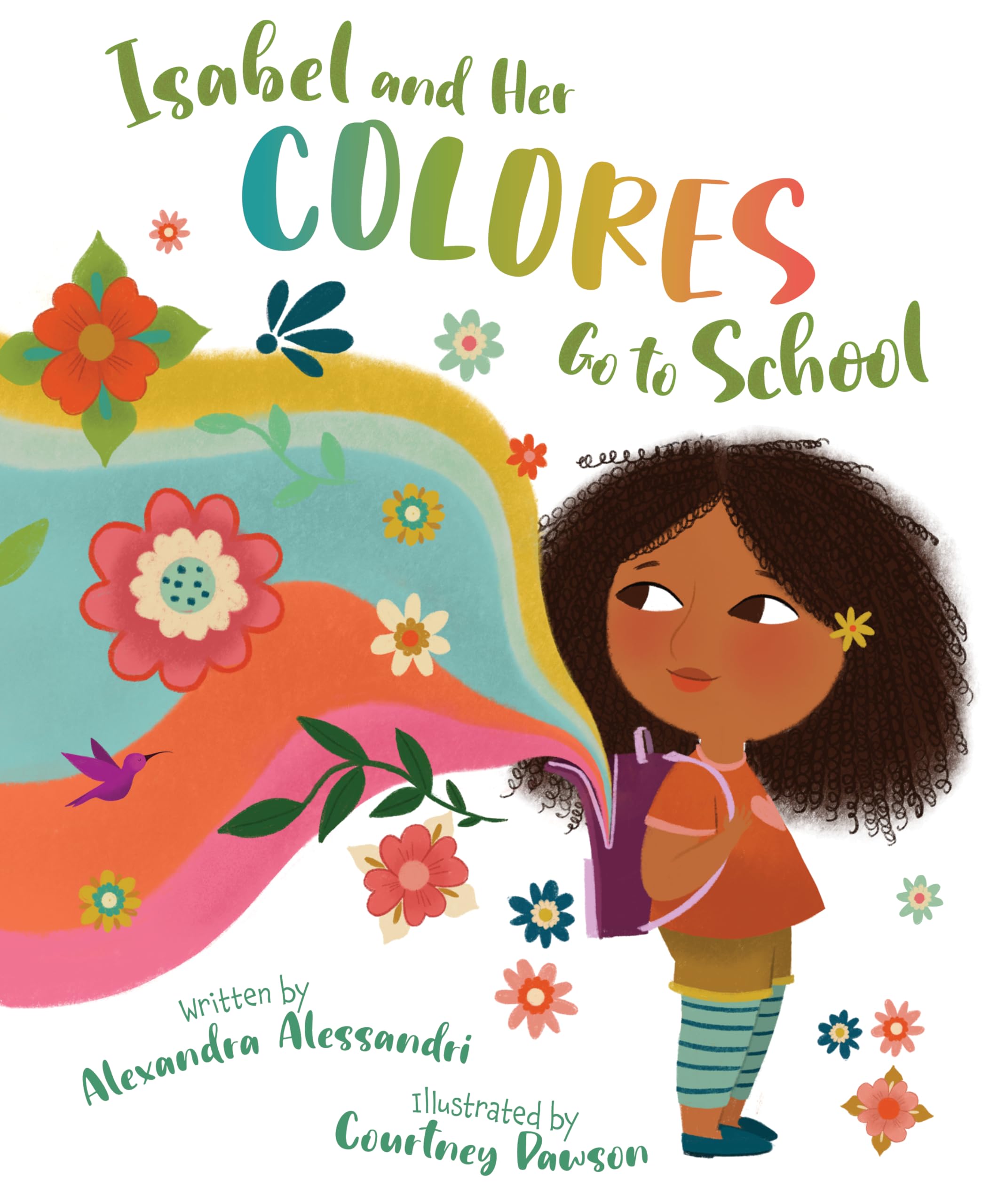 Isabel and her Colores Go to School (English and Spanish Edition)