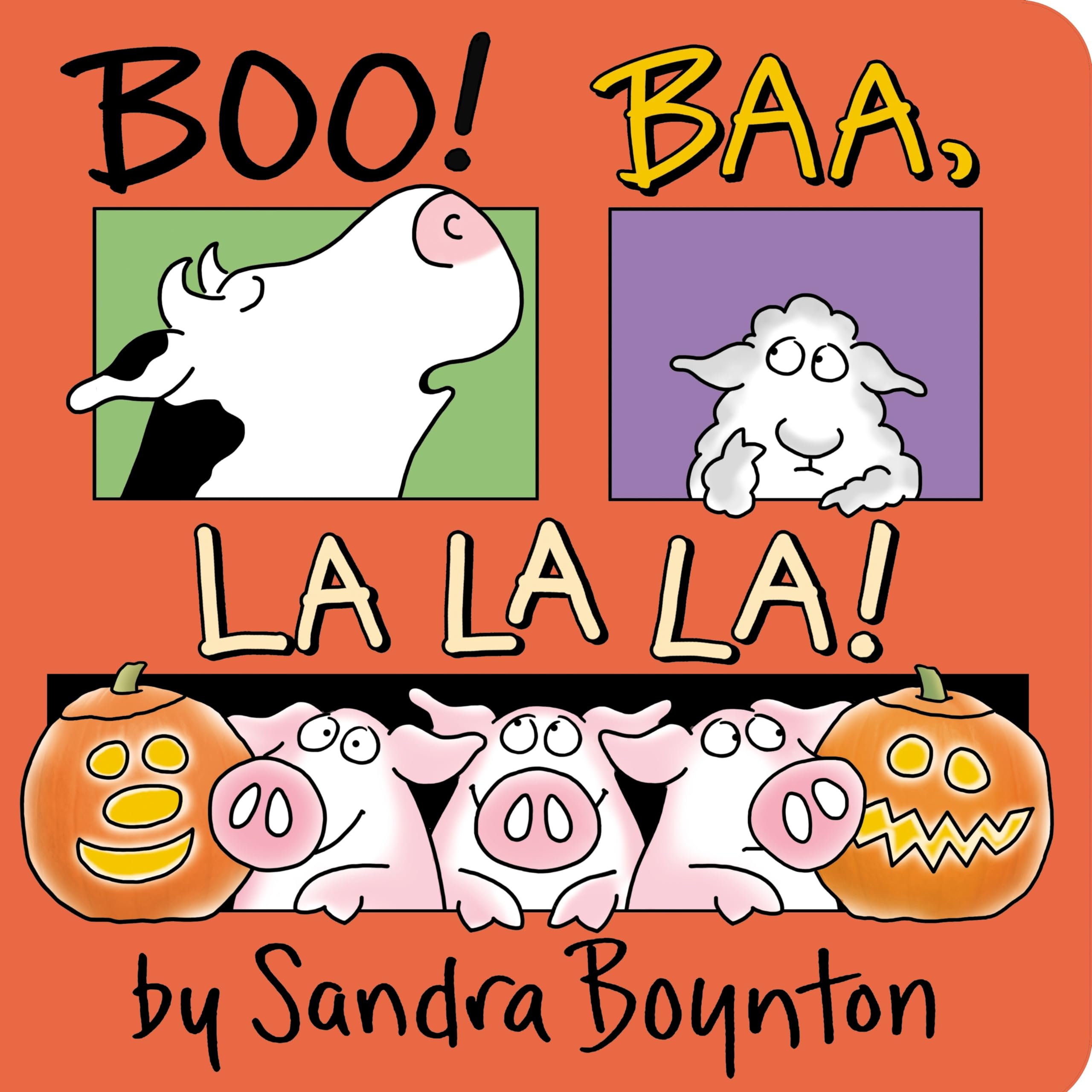 Boo! Baa, La La La!