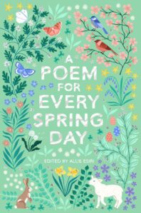 a poem for every spring day (a poem for every day and night of the year)