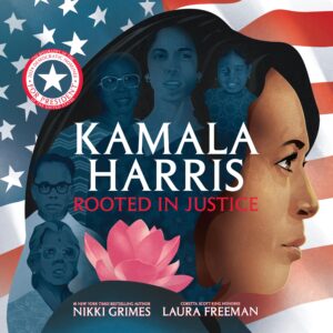 kamala harris: rooted in justice