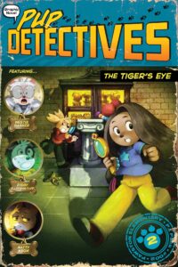 the tiger's eye (2) (pup detectives)