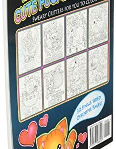 Fucking Adorable - Cute Critters with foul Mouths: Sweary Adult Coloring Book