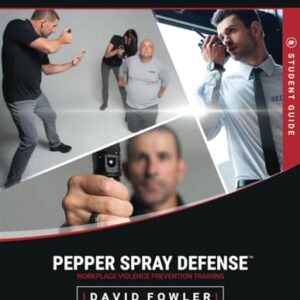 Pepper Spray Defense Training Program: Student Manual