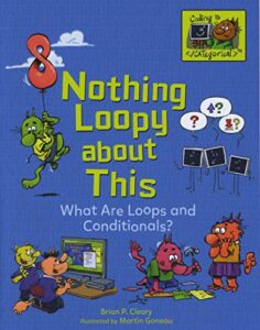 nothing loopy about this: what are loops and conditionals? (coding is categorical ™)