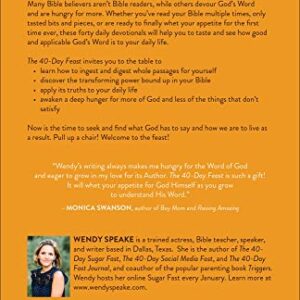 The 40-Day Feast: Taste & See the Goodness of God’s Word (A Daily Devotional with 40 Reflections, Bible Readings, Prayer Prompts, and Practical ... (Taste and See the Goodness of God's Word)