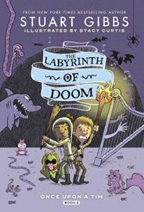 the labyrinth of doom (2) (once upon a tim)