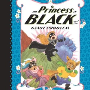 The Princess in Black and the Giant Problem