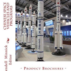 Chinese Space Vehicles and Programs: - Product Brochures -