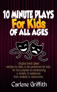 10 minute plays for kids of all ages