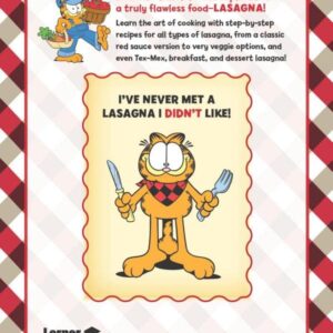 Garfield's ® Guide to Lasagna: Cooking Nature's Perfect Food