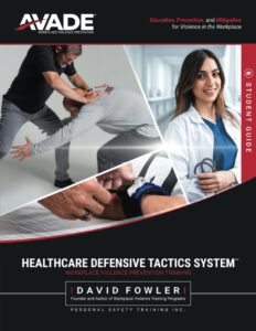 healthcare defensive tactics system: student manual