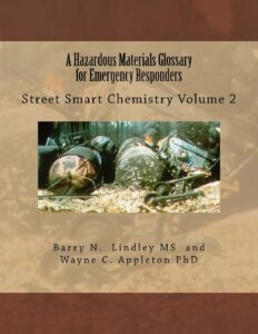 a hazardous materials glossary for emergency responders: street smart chemistry volume 2