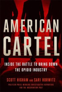 american cartel: inside the battle to bring down the opioid industry