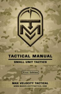 tactical manual: small unit tactics