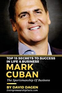 mark cuban - top 15 secrets to success in life & business: the sportsmanship of business