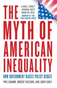 the myth of american inequality: how government biases policy debate