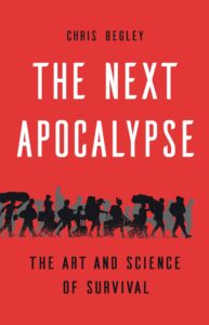 the next apocalypse: the art and science of survival