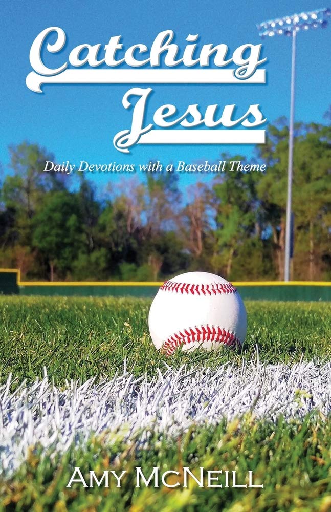 Catching Jesus: Daily Devotions with a Baseball Theme