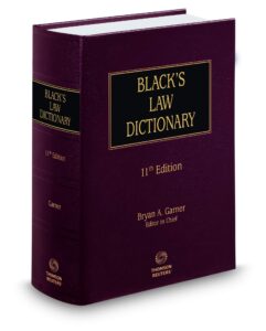 black’s law dictionary, 11th edition (black's law dictionary (standard edition))