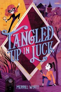 tangled up in luck (1) (the tangled mysteries)