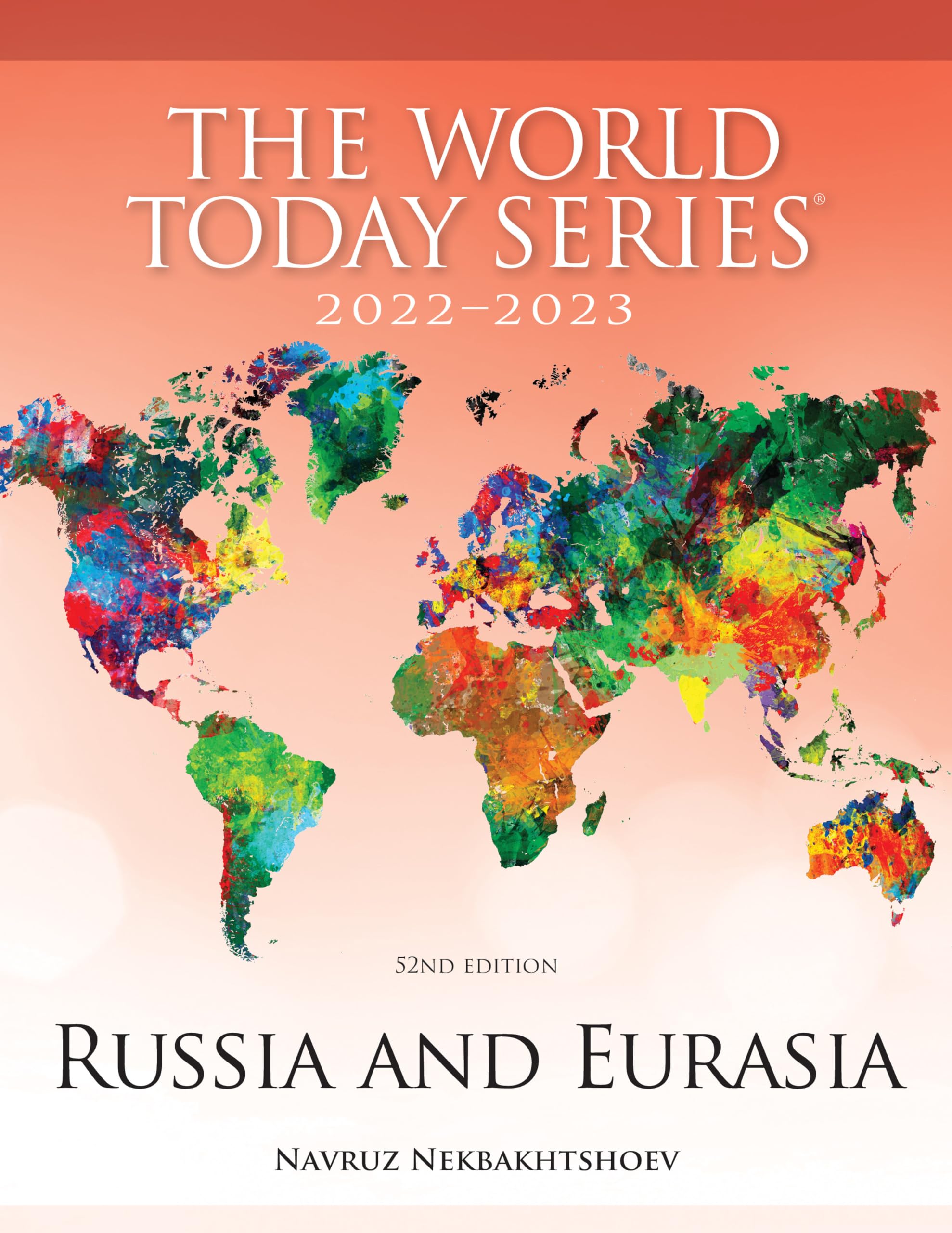 Russia and Eurasia 2022–2023 (World Today (Stryker))