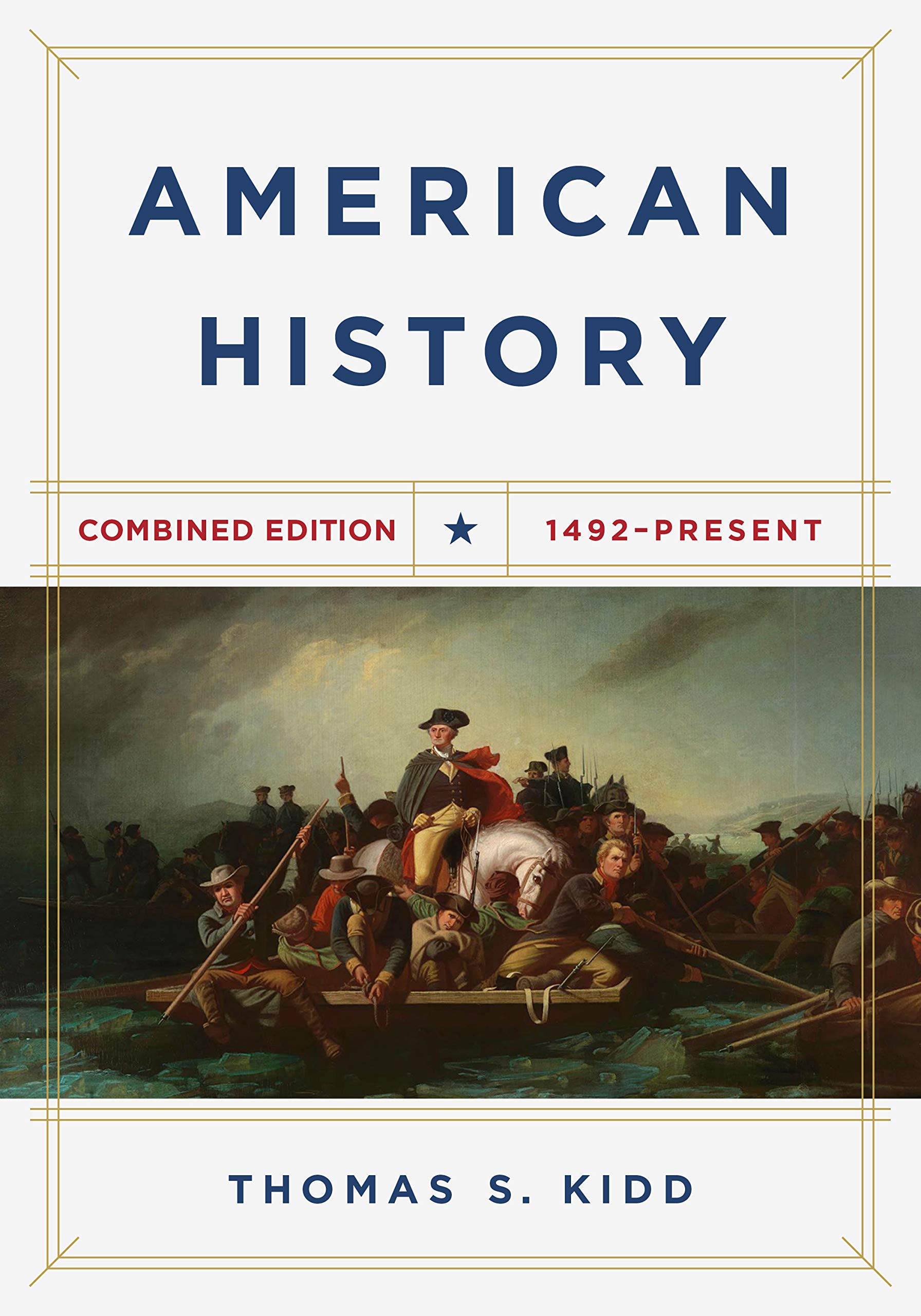 American History, Combined Edition: 1492 - Present