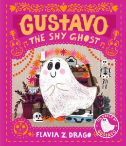 gustavo, the shy ghost (the world of gustavo)