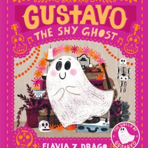 Gustavo, the Shy Ghost (The World of Gustavo)