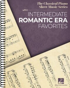 intermediate romantic era favorites: the classical piano sheet music series - spiral bound piano solo collection