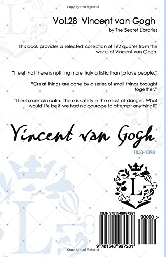 Vincent van Gogh Quotes... Vol.28: Motivational & Inspirational Life Quotes by Vincent van Gogh