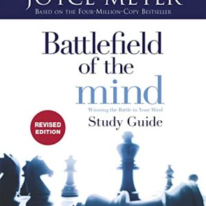 Battlefield of the Mind Study Guide: Winning The Battle in Your Mind