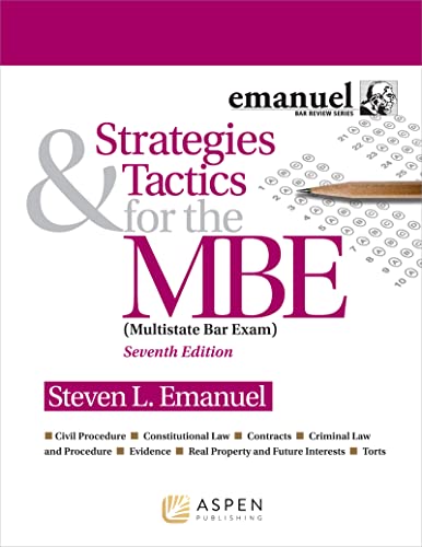 Strategies & Tactics for the MBE (Bar Review)