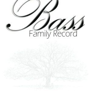 Bass Family Record