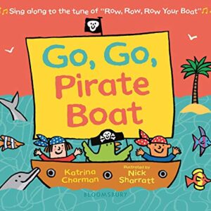 Go, Go, Pirate Boat (New Nursery Rhymes)