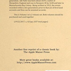 The Tyler Genealogy Volume I: The Descendants of Job Tyler, of Andover, Massachusetts, 1619-1700